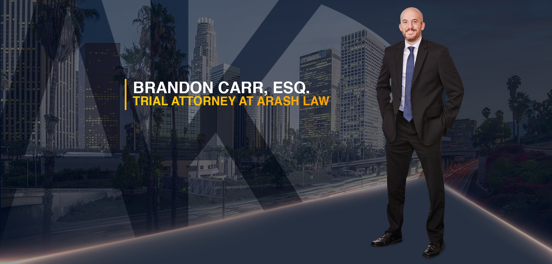Brandon Carr, Esq. — Abogado Gerente de Litigios en Arash Law