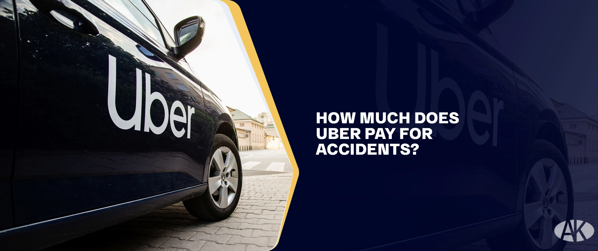 How Much Does Uber Pay For Accidents? | AK Blogs